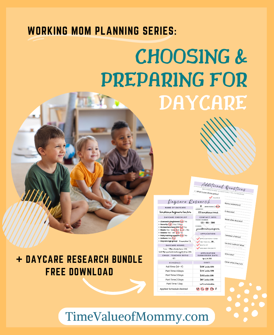 Working Mom Planning Series: Choosing and Preparing for Daycare - Time ...